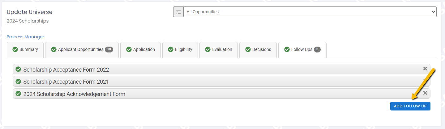Universal Application: Add a Follow Up Form – Foundant Technologies