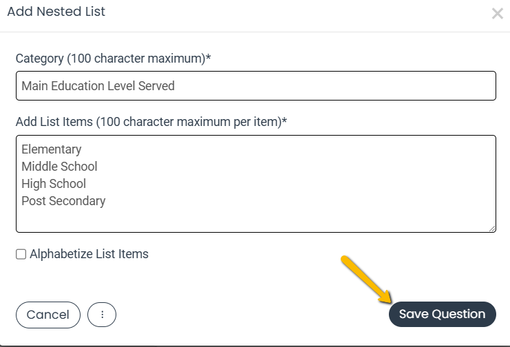 Question Types: Nested List – Foundant Technologies