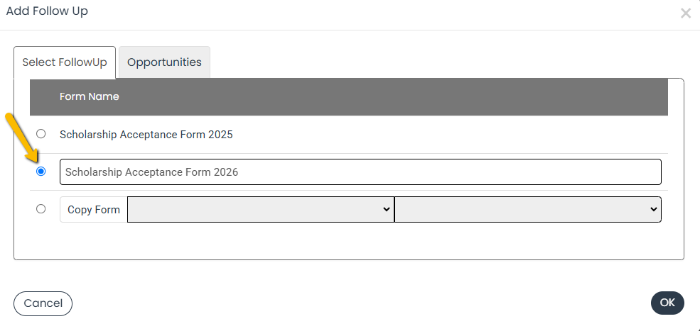 Universal Application: Add a Follow Up Form – Foundant Technologies