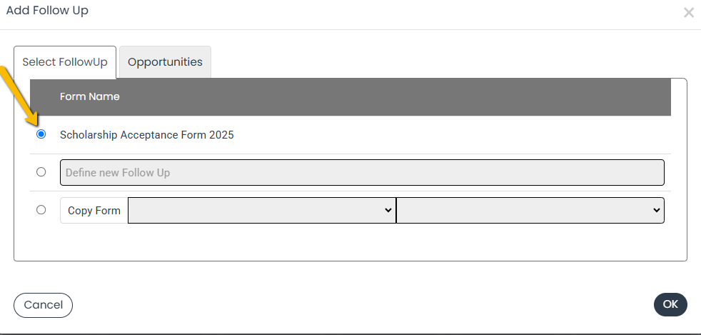 Universal Application: Add a Follow Up Form – Foundant Technologies