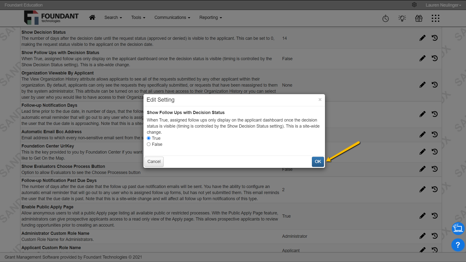 Show Follow Ups with Decision Status – Foundant Technologies
