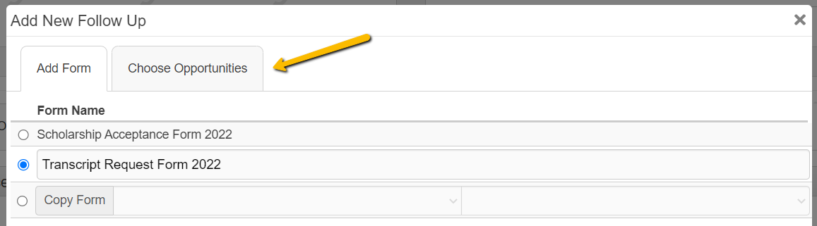 Universal Application: Add a Follow Up Form – Foundant Technologies