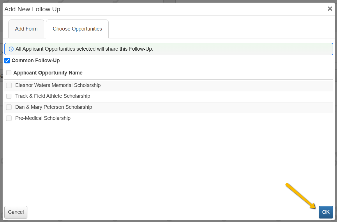 Universal Application: Add a Follow Up Form – Foundant Technologies